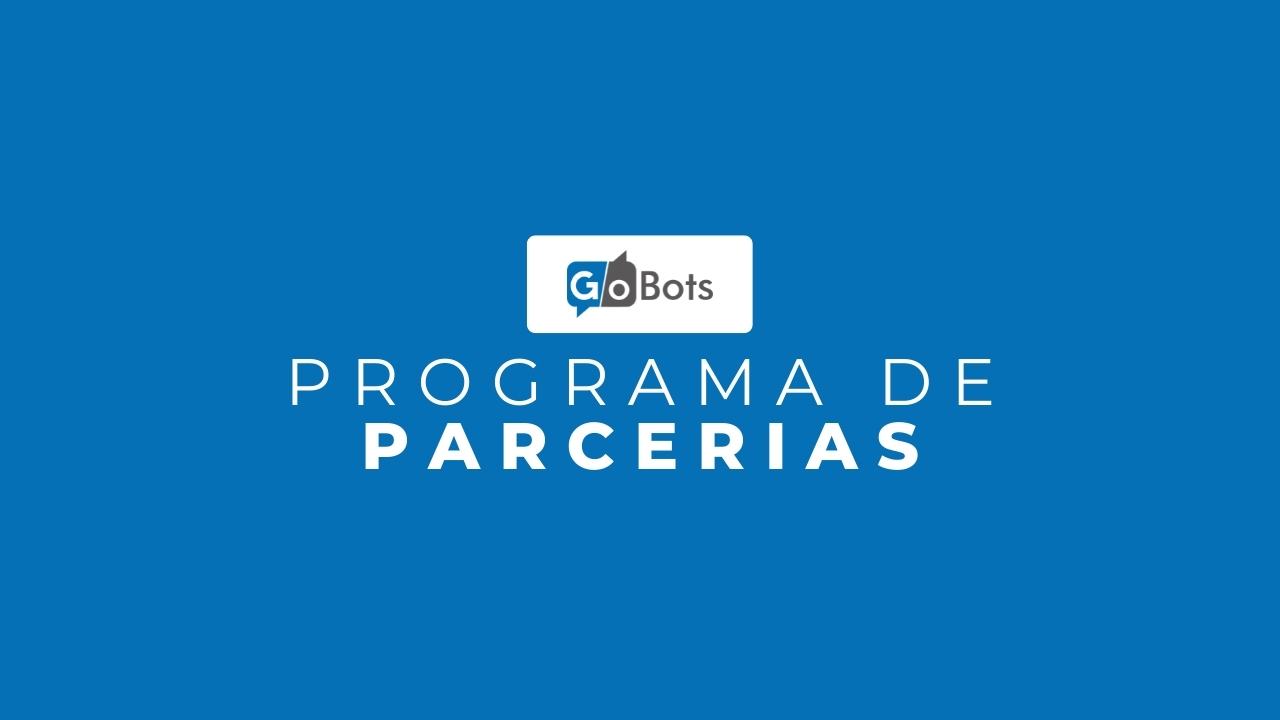 Programa de Parcerias GoBots Connect | GoBots